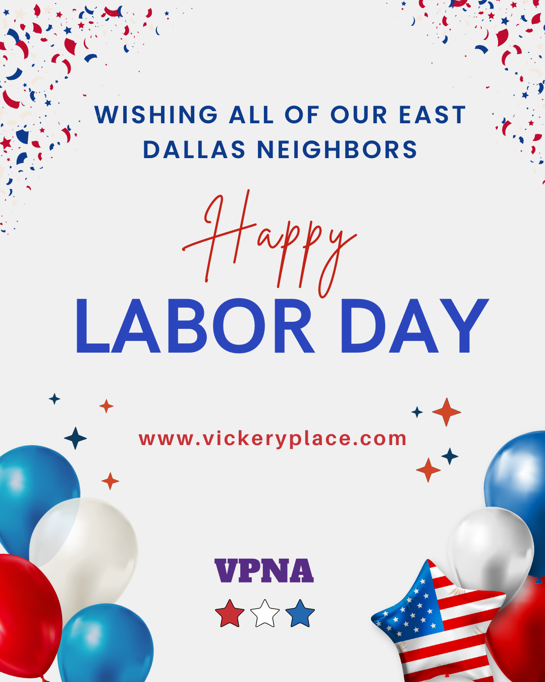 🇺🇸 Happy Labor Day Weekend, Vickery Place!